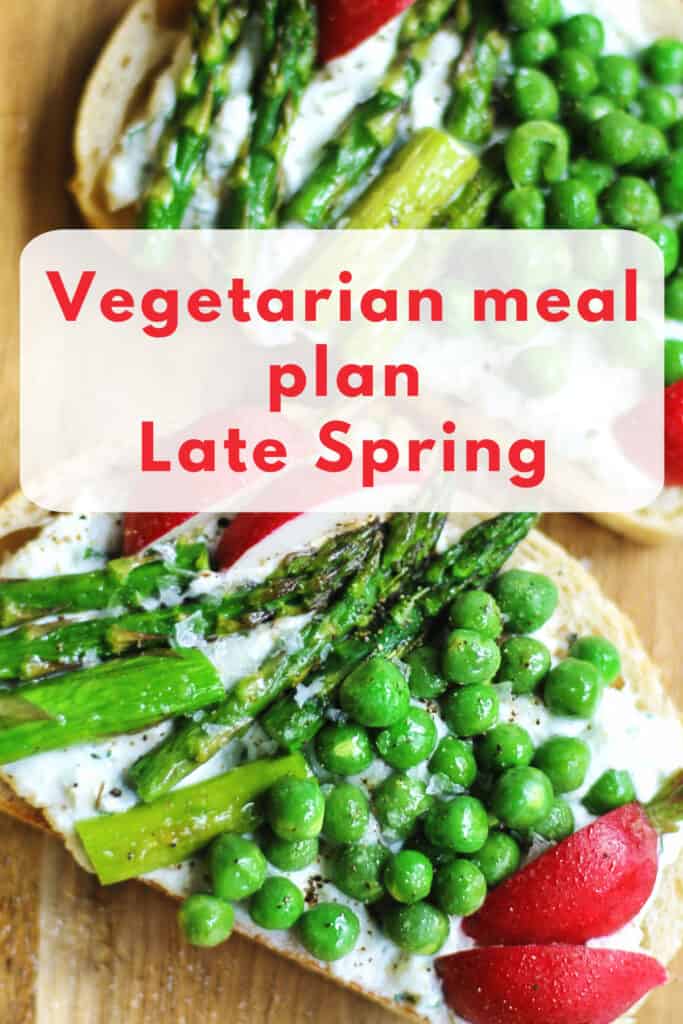 7-day vegetarian meal plan for late spring - Rhubarbarians